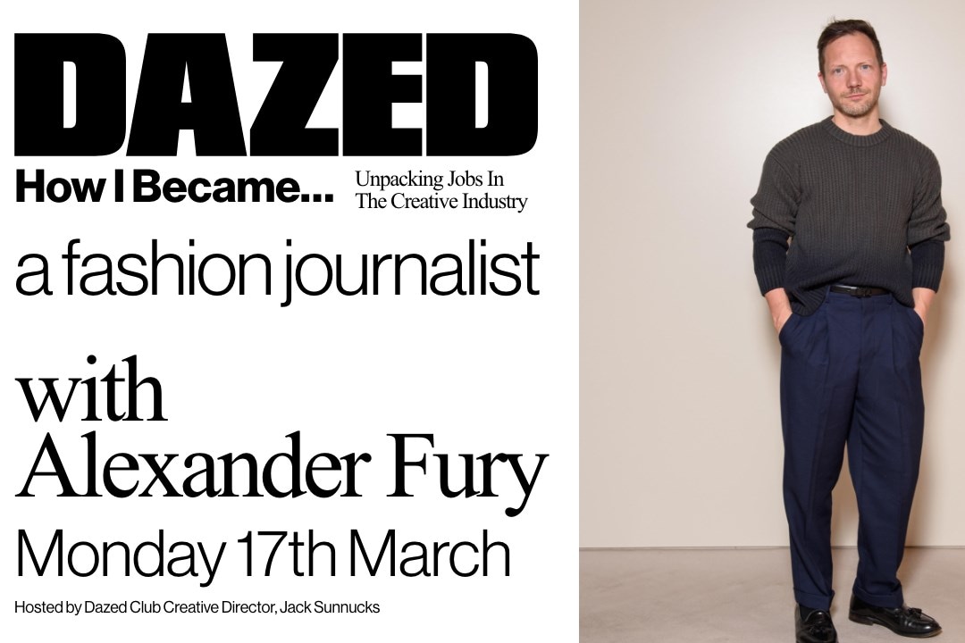 How I became a fashion journalist, with Alexander Fury | Dazed