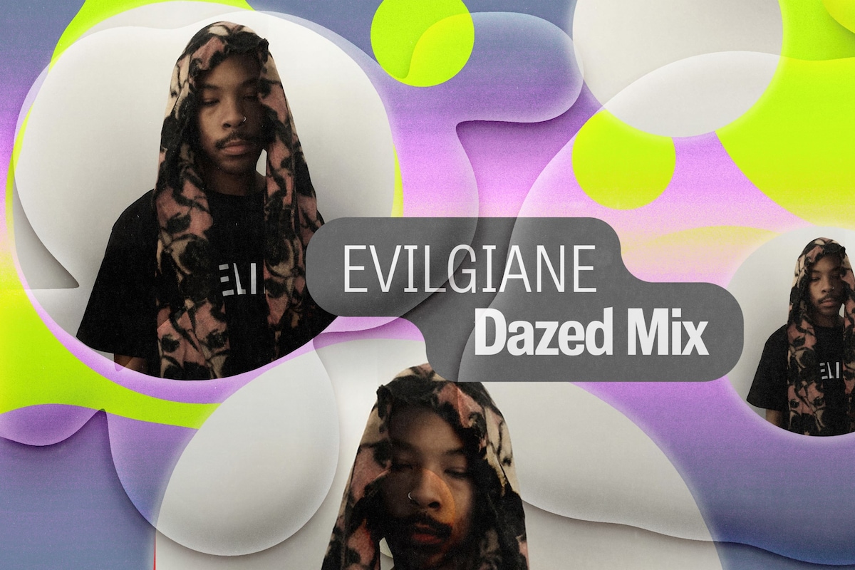 Dazed mix: EvilGiane | Dazed
