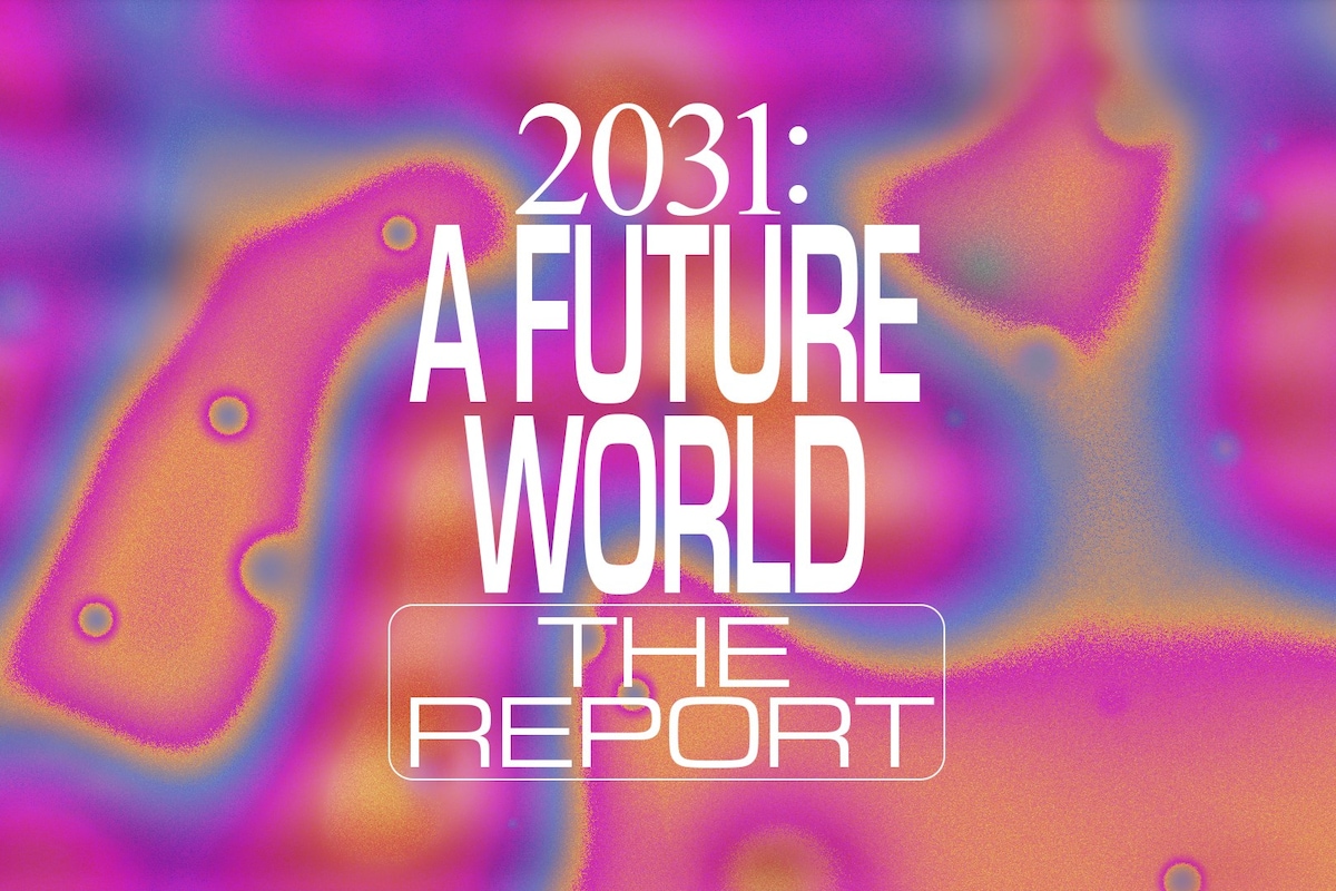 10 key predictions from our latest trend report ‘2031: A Future World ...