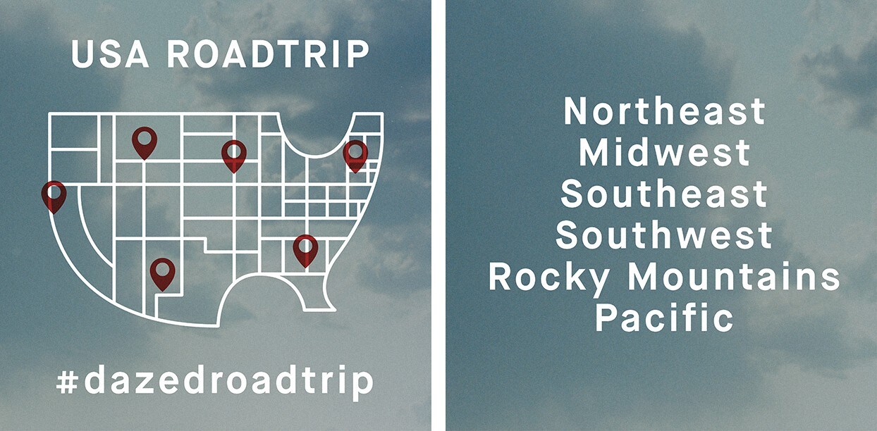 Show us your state with our #dazedroadtrip on Instagram | Dazed