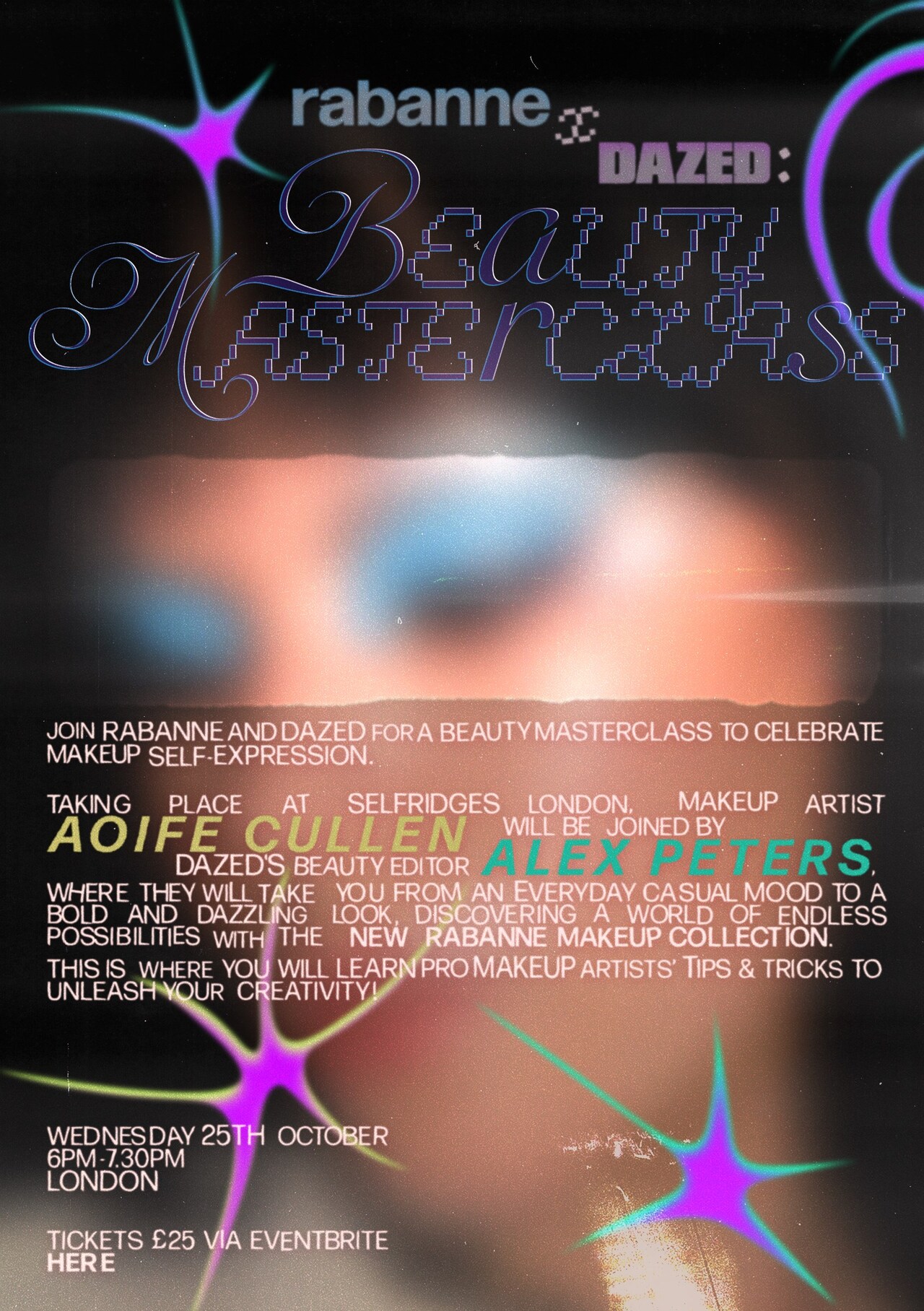 Join Rabanne and Dazed for a beauty masterclass in London | Dazed