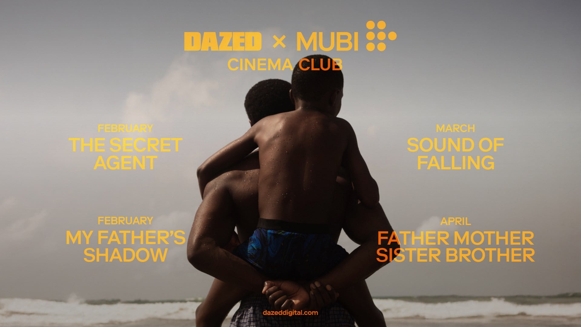 Dazed x MUBI Cinema Club returns with a screening of My Father’s Shadow ...