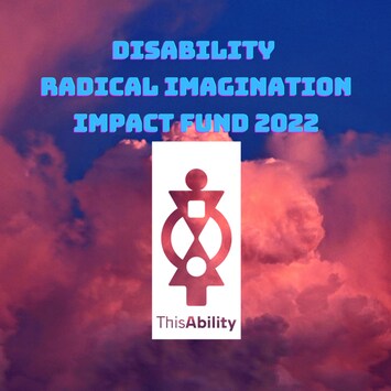 The disability fund offering grants to BIPOC and minority creatives | Dazed