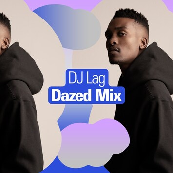 Dazed Mix: DJ Lag | Dazed