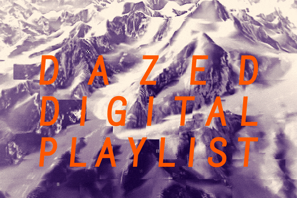 Dazed December 2013 playlist | Dazed