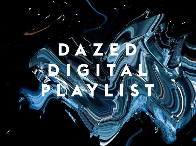 Dazed November 2013 Playlist | Dazed