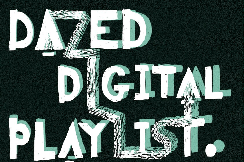 Dazed July 2011 Playlist | Dazed