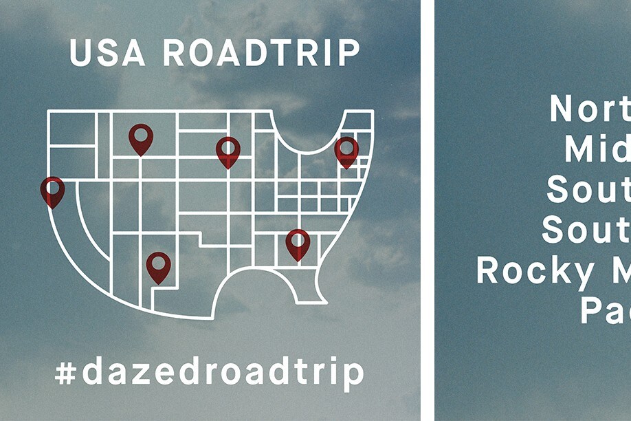 Show us your state with our #dazedroadtrip on Instagram | Dazed